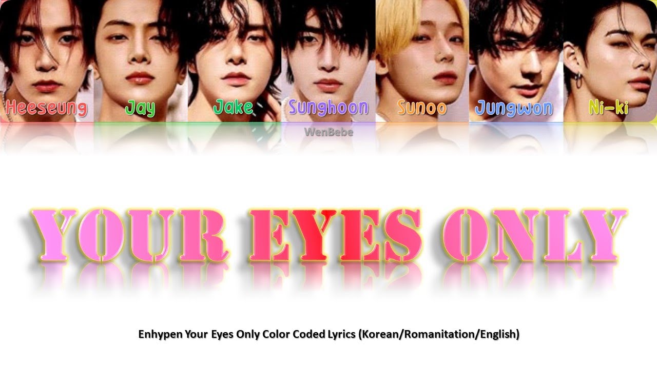 Your Eyes Only - ENHYPEN - Color Coded Lyrics - YouTube