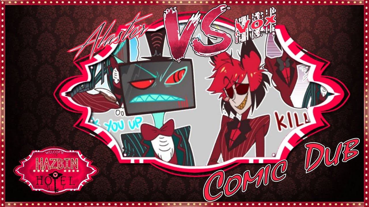 Hazbin Hotel: Alastor Vs Vox #5 [Comic Dub] - YouTube