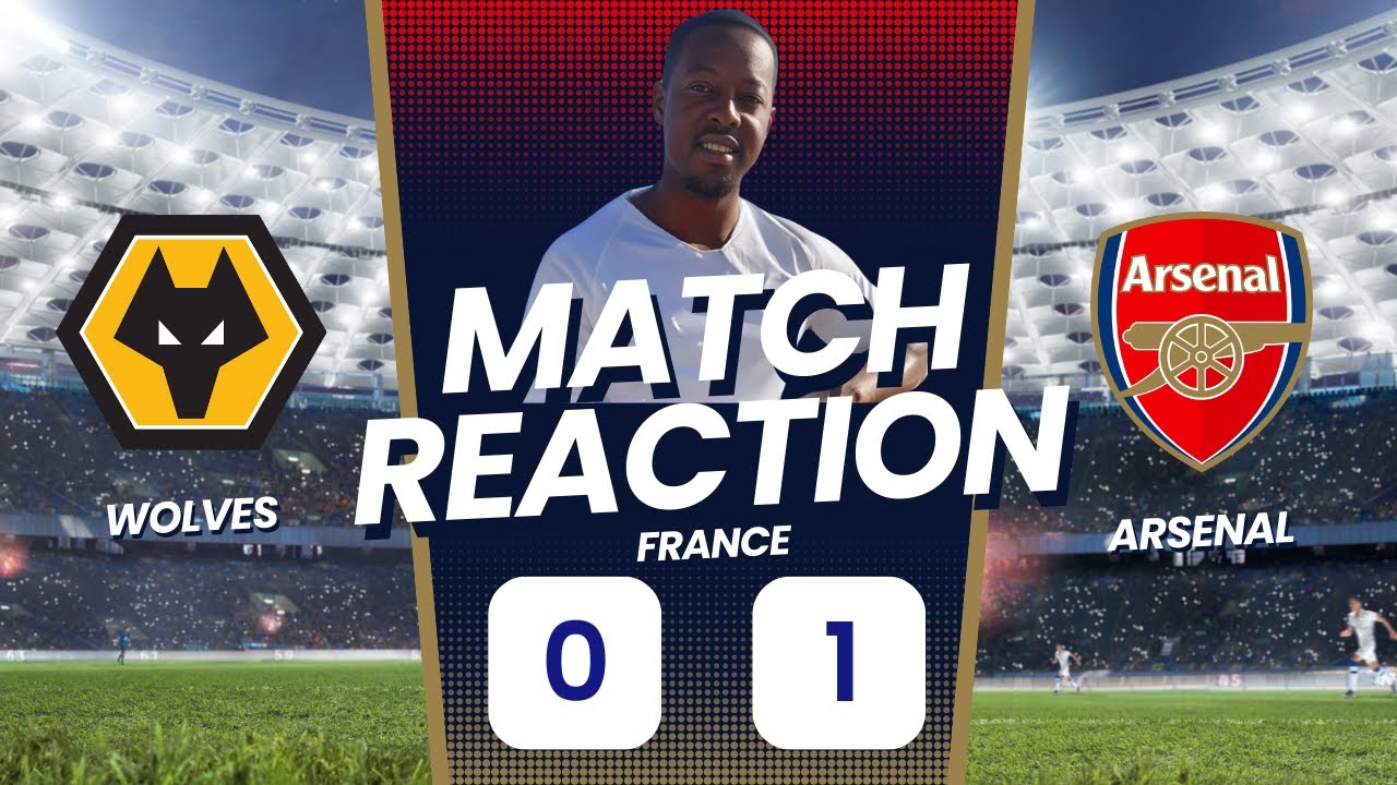 10 Man Arsenal pull through (France) | Califiori Goal |Wolves vs ...