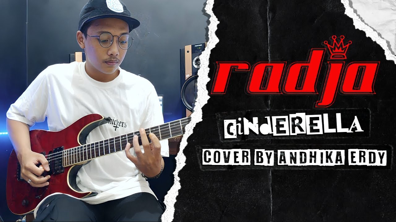 Radja - Cinderella | Cover By Andhika Erdy - YouTube