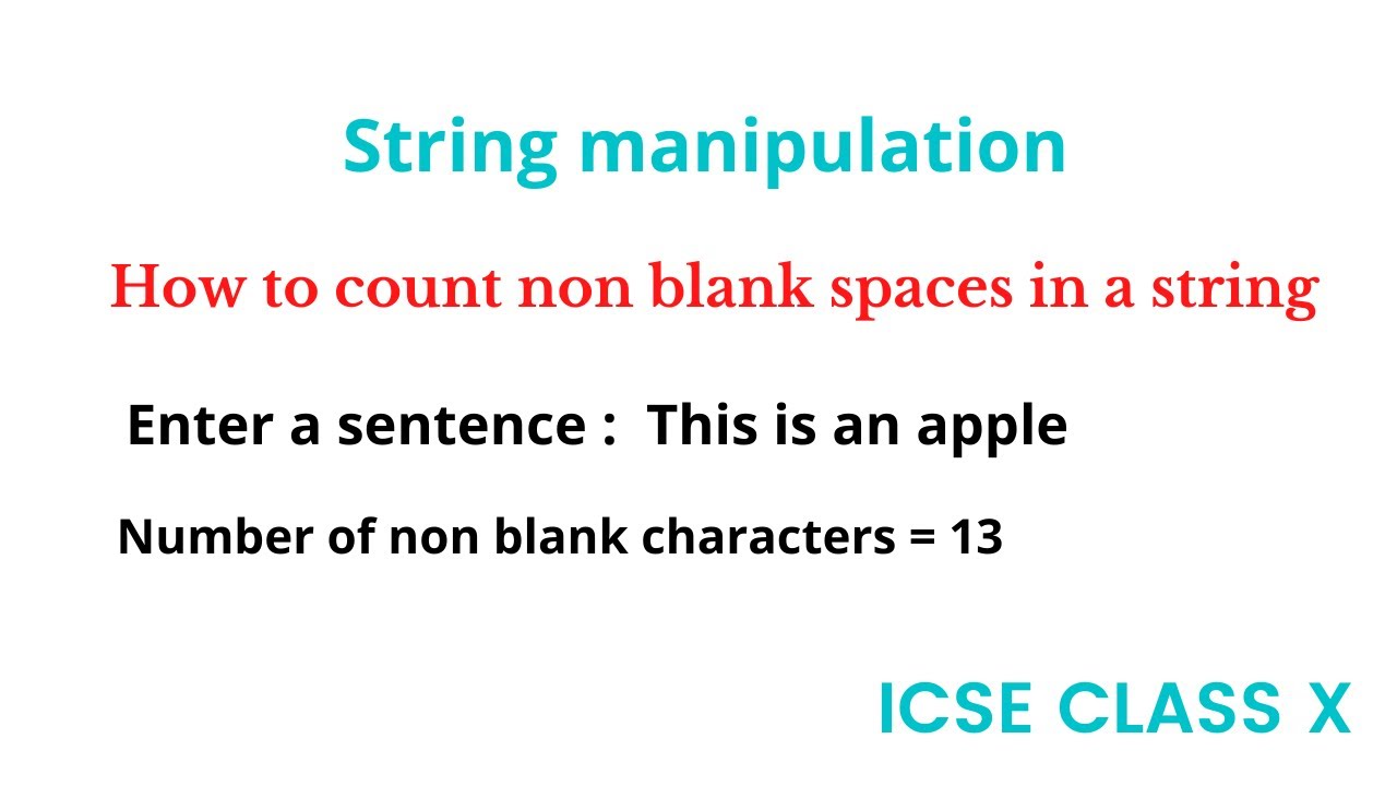 How To Count Number Of Non Blank Characters In A Sentence String How To Count Number Of Non Blank Characters In A Sentence String