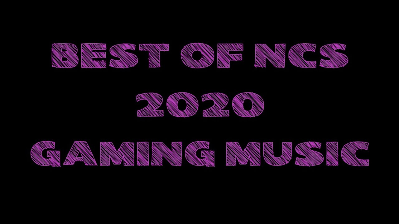 NCS Best Gaming Songs of 2020 - YouTube