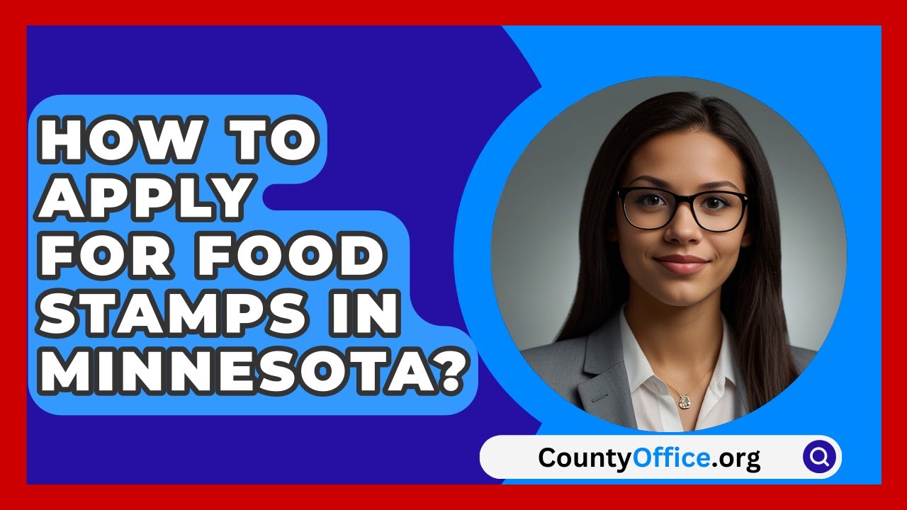 How To Apply For Food Stamps In Minnesota? | CountyOffice News - YouTube