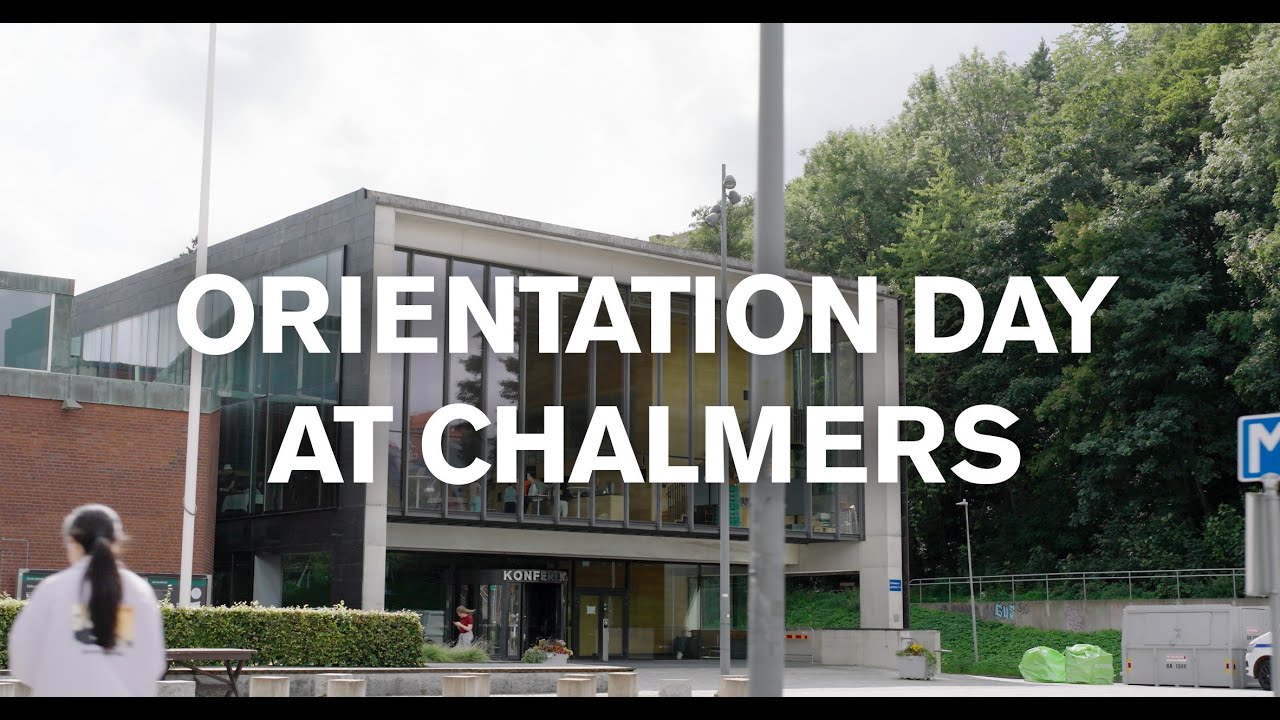 Orientation day at Chalmers University of Technology - YouTube