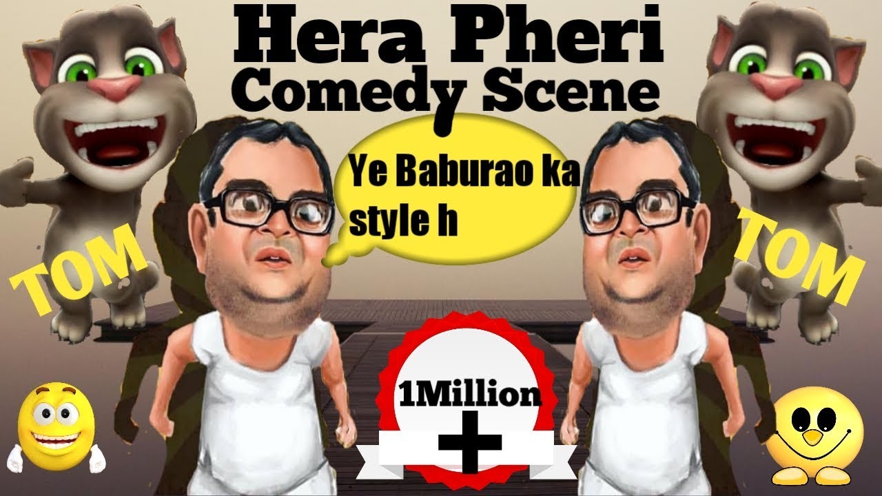 Talking Tom Comedy-Hera Pheri Funny Comedy Scene - YouTube