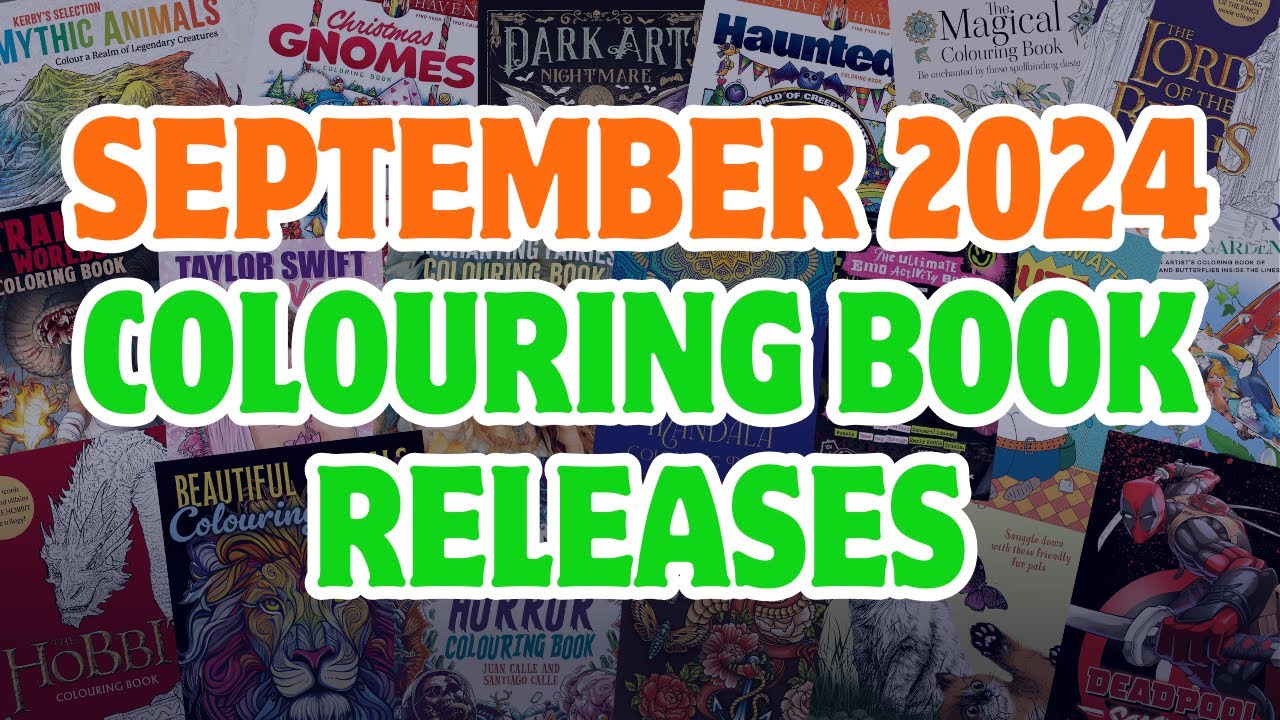 SEPTEMBER 2024 COLOURING BOOK RELEASES! - YouTube