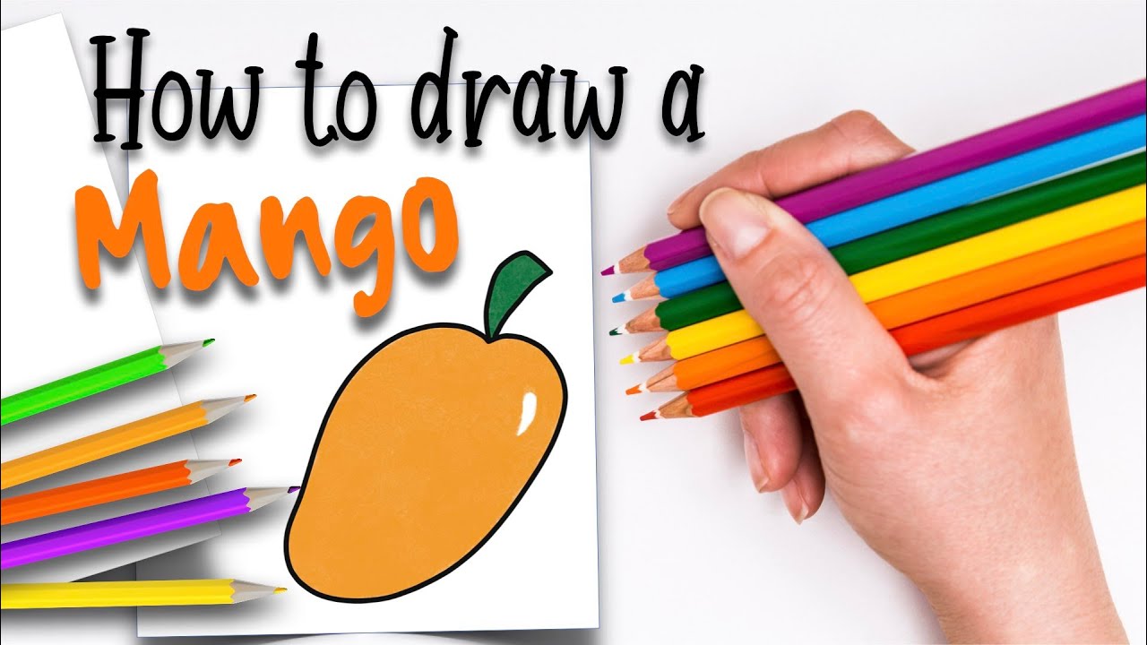#1 How to draw a Mango | Easy drawing tutorial for Kids | Rainbow Art ...