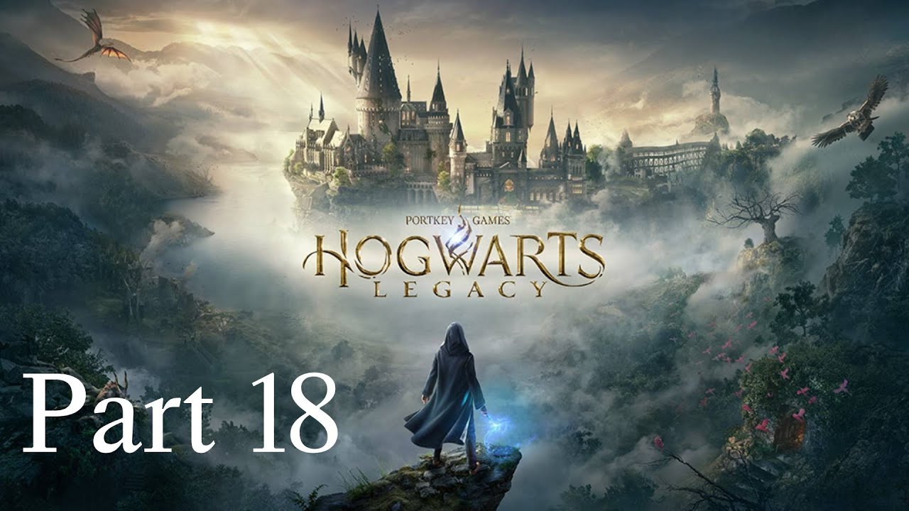 Hogwarts Legacy Part 18 Walkthrough PC (No Commentary Gameplay) - YouTube