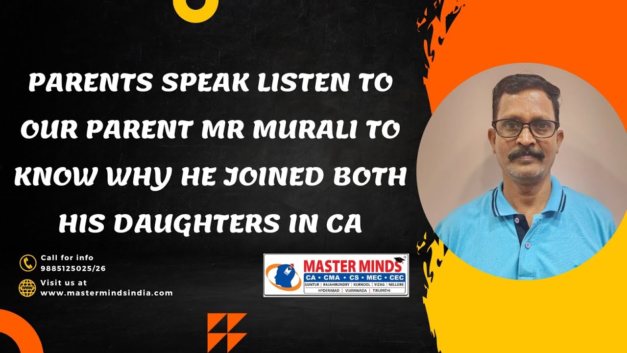 PARENTS SPEAK | LISTEN TO OUR PARENT MR MURALI TO KNOW WHY HE JOINED ...