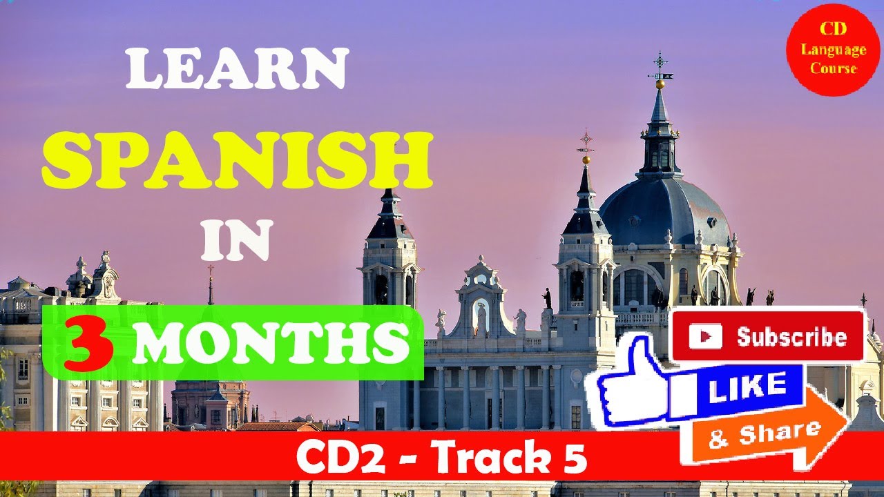 CD2: Learn Spanish in Three Months Track 05 - Drills 10 - YouTube