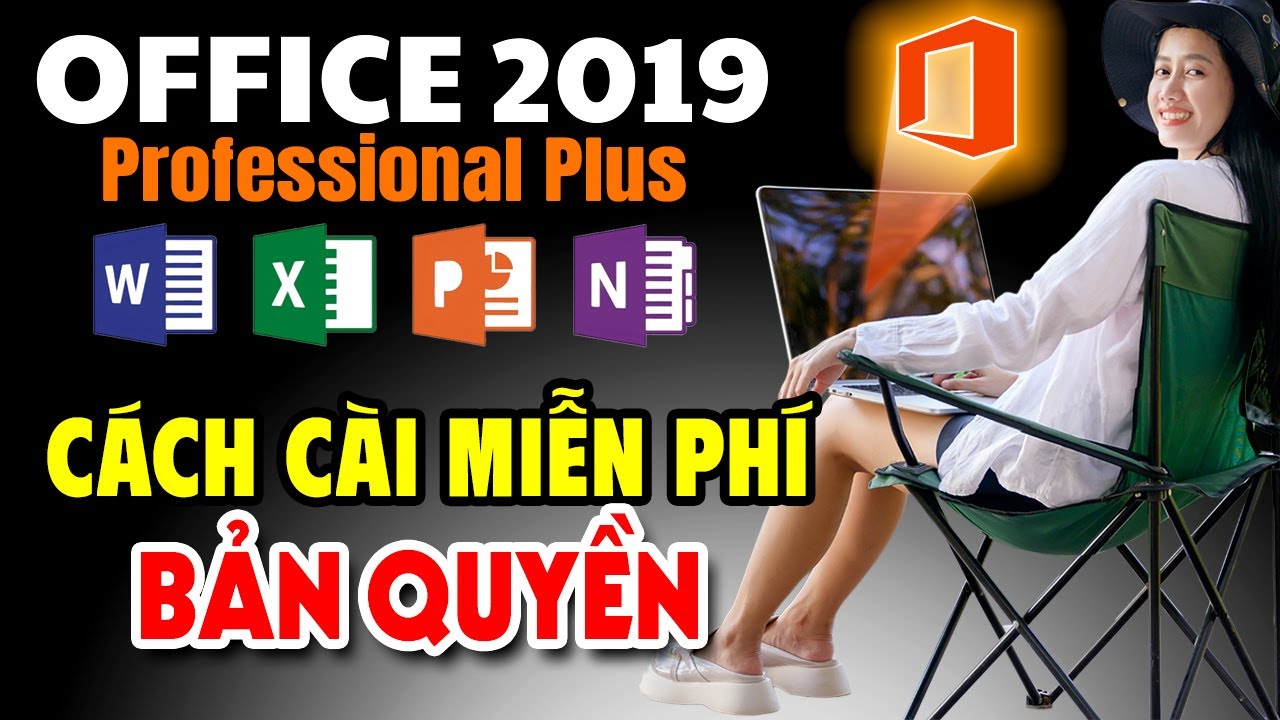 Hướng dẫn cài đặt Office 2019 MIỄN PHÍ Windows 10/11 (Quá Đã) | BOM TN ...