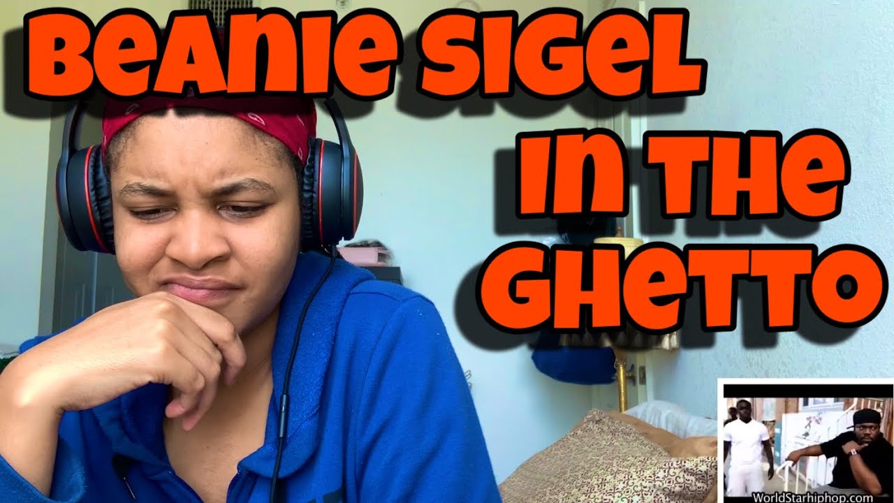 BEANIE SIGEL “ IN THE GHETTO “ REACTION - YouTube