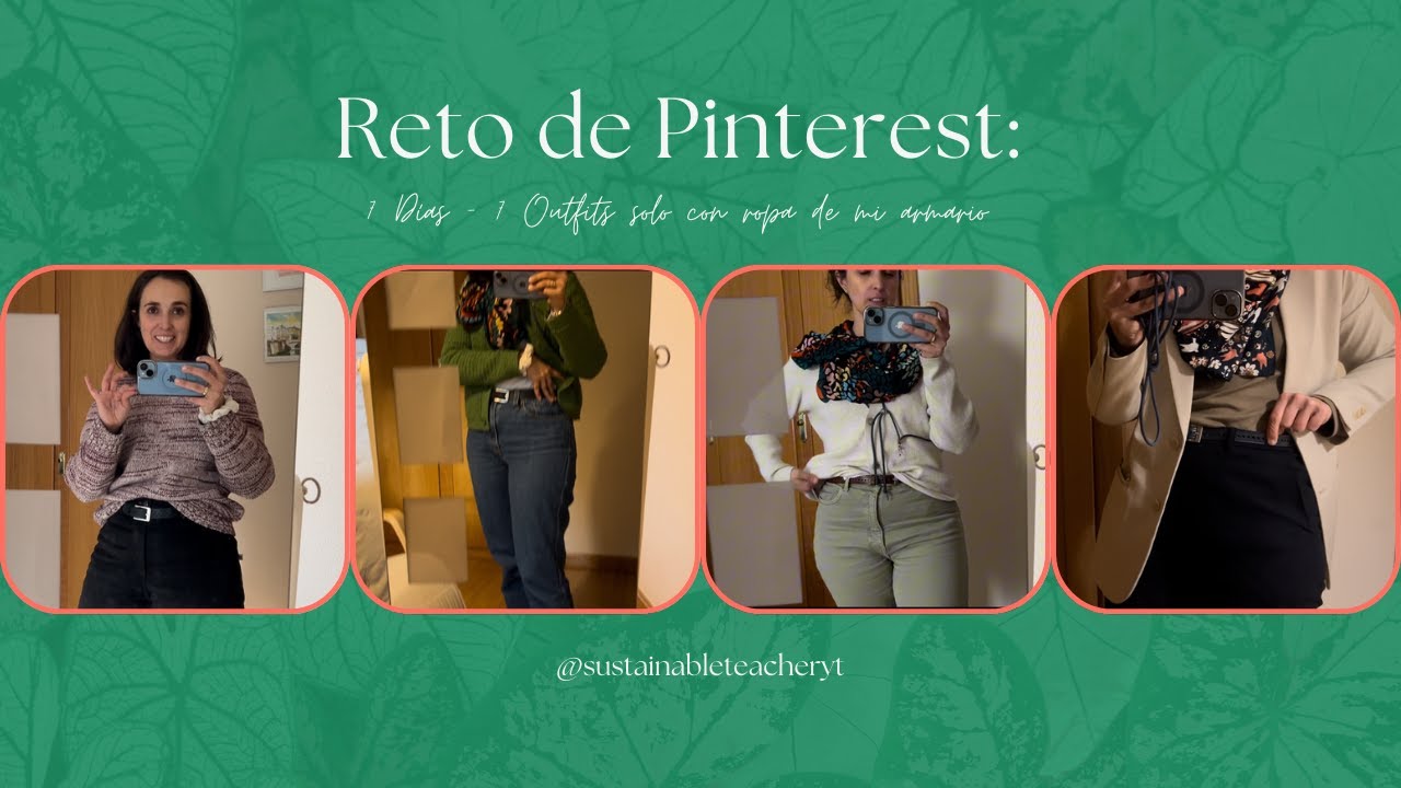 Reto de Pinterest: 7 Días - 7 Outfits solo con ropa de mi armario - YouTube