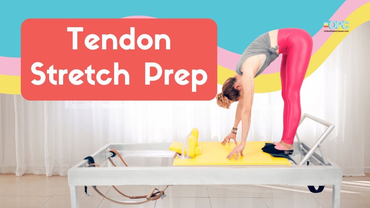 Tendon Stretch Prep on the Reformer | Online Pilates Classes - YouTube