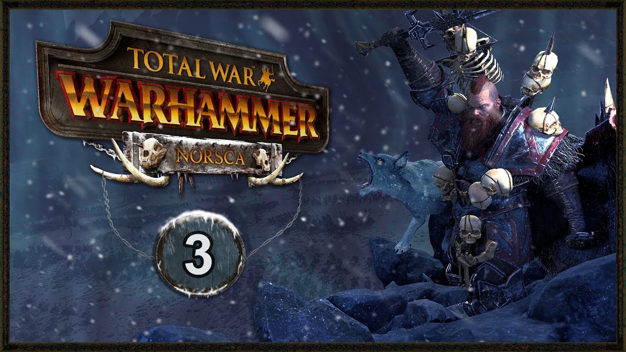 Wulfrik The Wanderer - Norsca DLC Campaign - Warhammer Total War ...