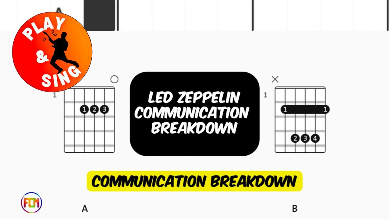 LED ZEPPELIN Communication Breakdown FCN GUITAR CHORDS & LYRICS - YouTube