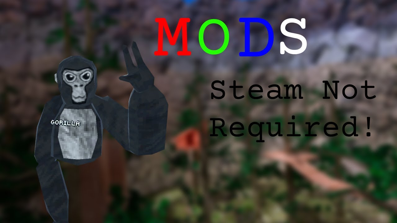 How to get mods on Gorilla Tag (Without Steam!). - YouTube