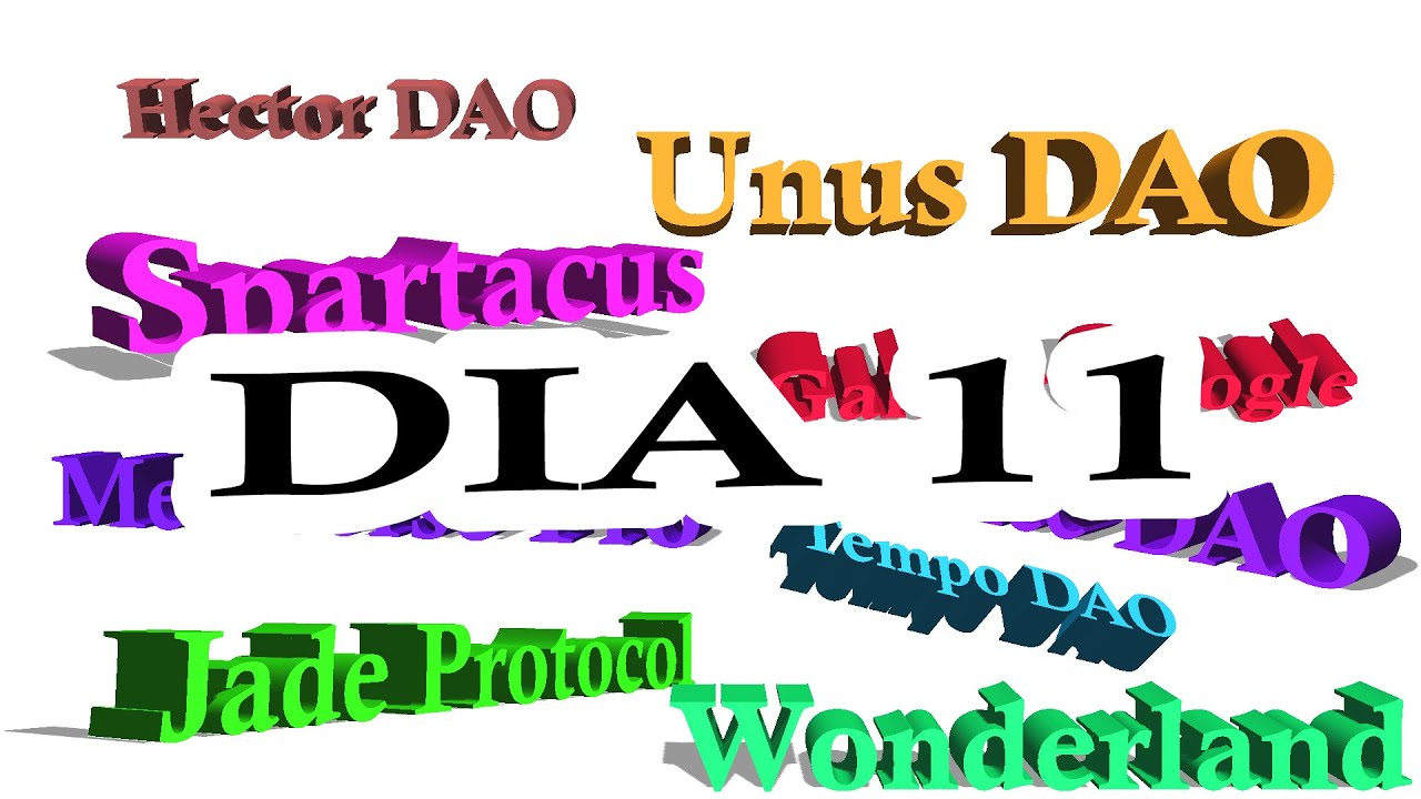 DAO dia 11: Hector, Spartacus, Metaverse, Jade, Unus, Galaxy Goggle ...