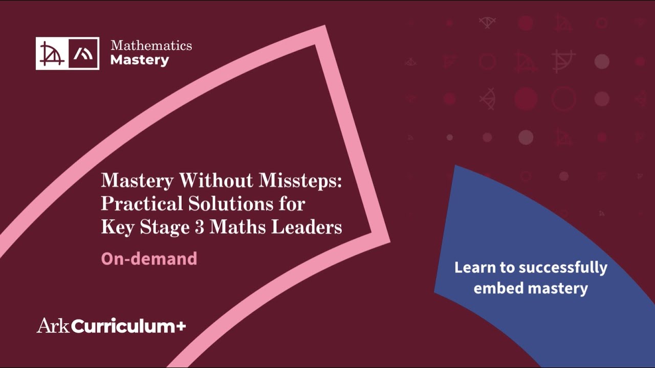 Mastery Without Missteps: Practical Solutions for Key Stage 3 Maths ...