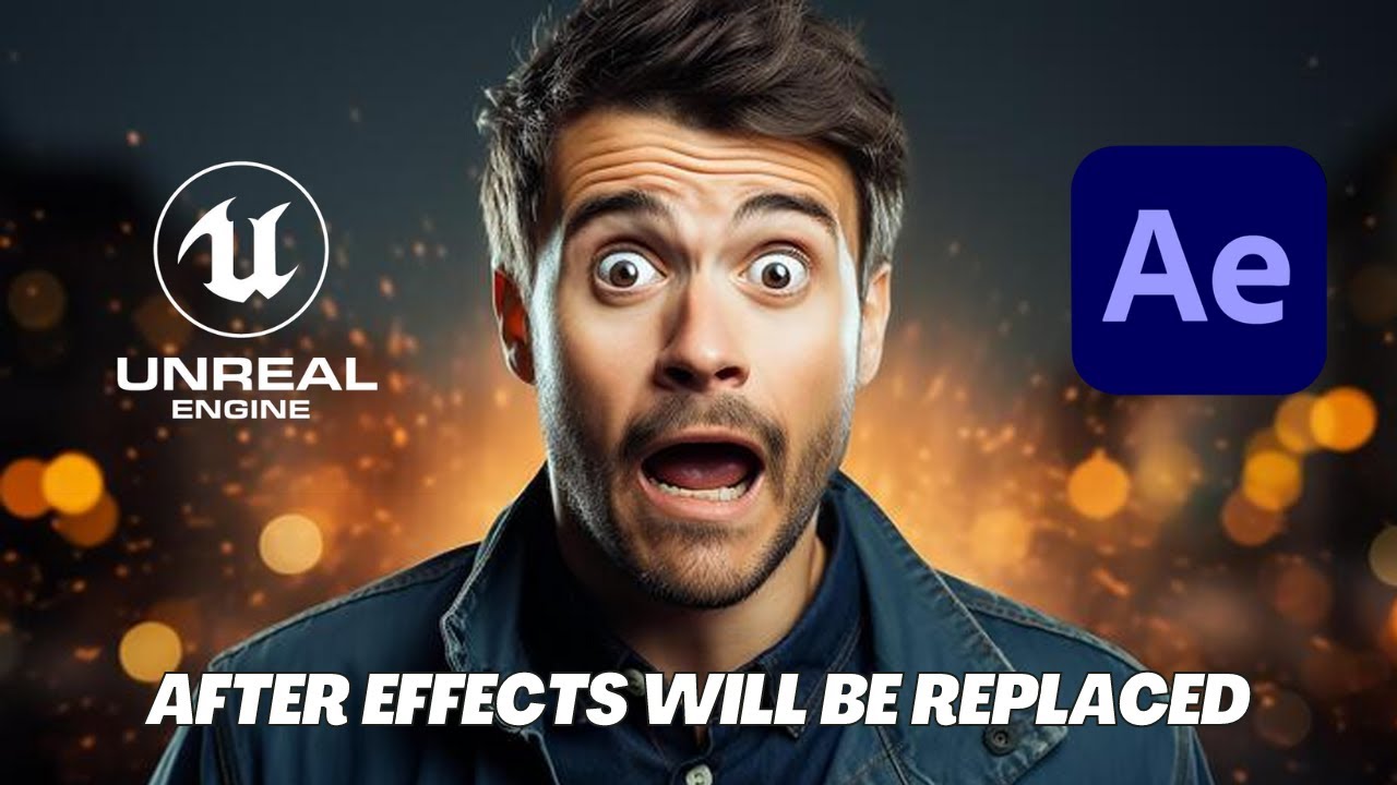 Will Unreal Engine Replace After Effects ? - YouTube