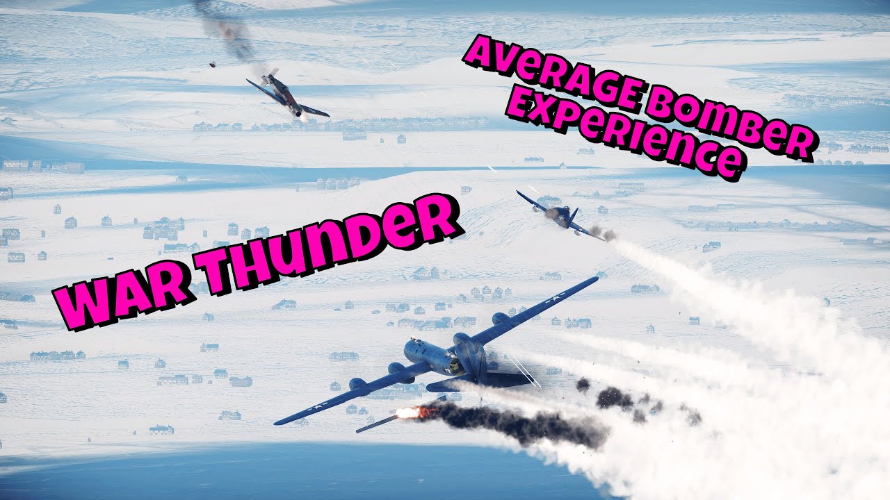 War Thunder || Average Bomber Experience - YouTube