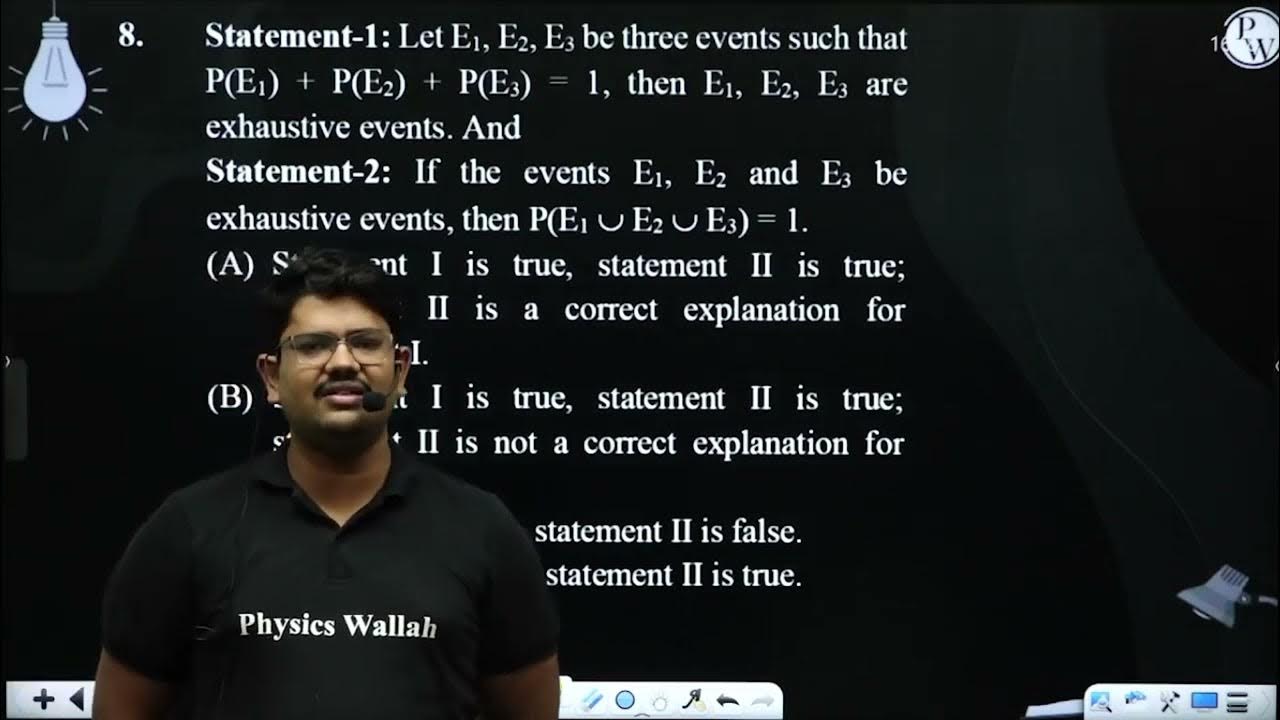 Statement-I: Let E1, E2, E3 be three events such that P(E1) + P(E2) + P ...