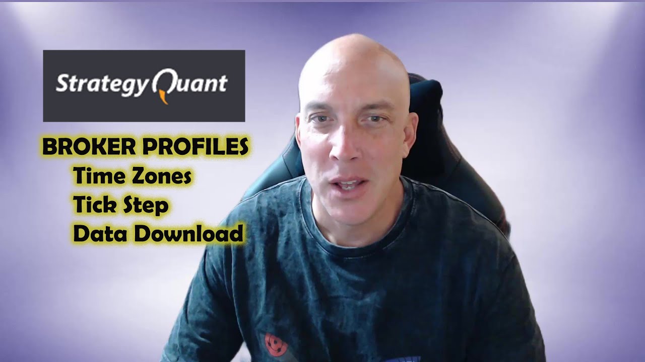 📊 StrategyQuant X Broker Profiles Explained: Timezones, Tick Step ...