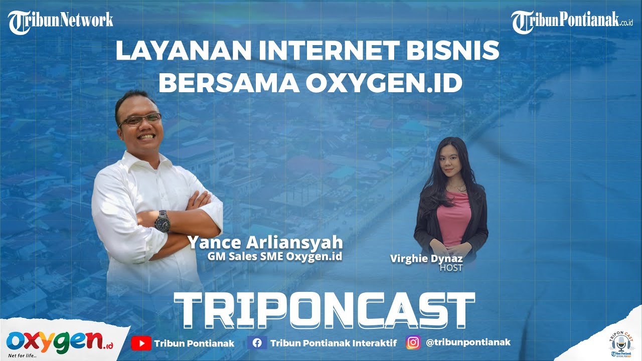 🔴 “Layanan Internet Bisnis bersama Oxygen.id” - YouTube