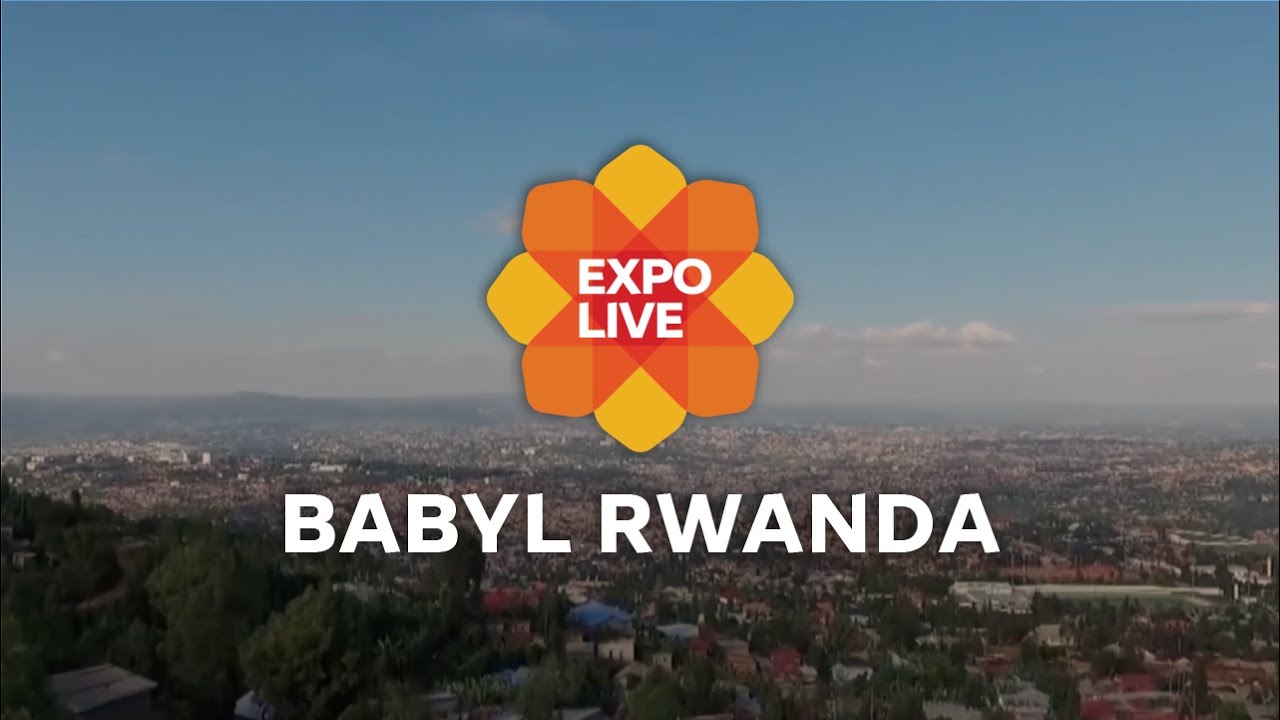 Expo Live | Babyl Rwanda increase access to Health for all - YouTube