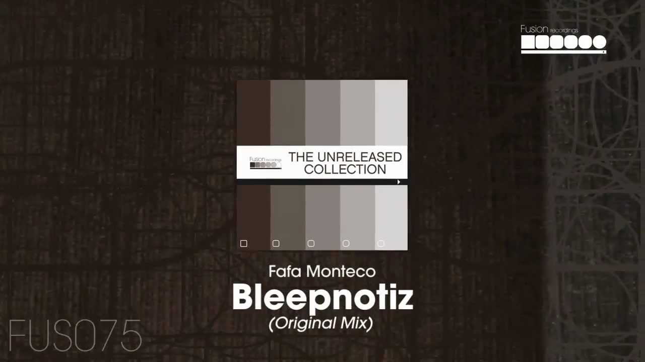 Fafa Monteco - Bleepnotiz (Original Mix) - YouTube