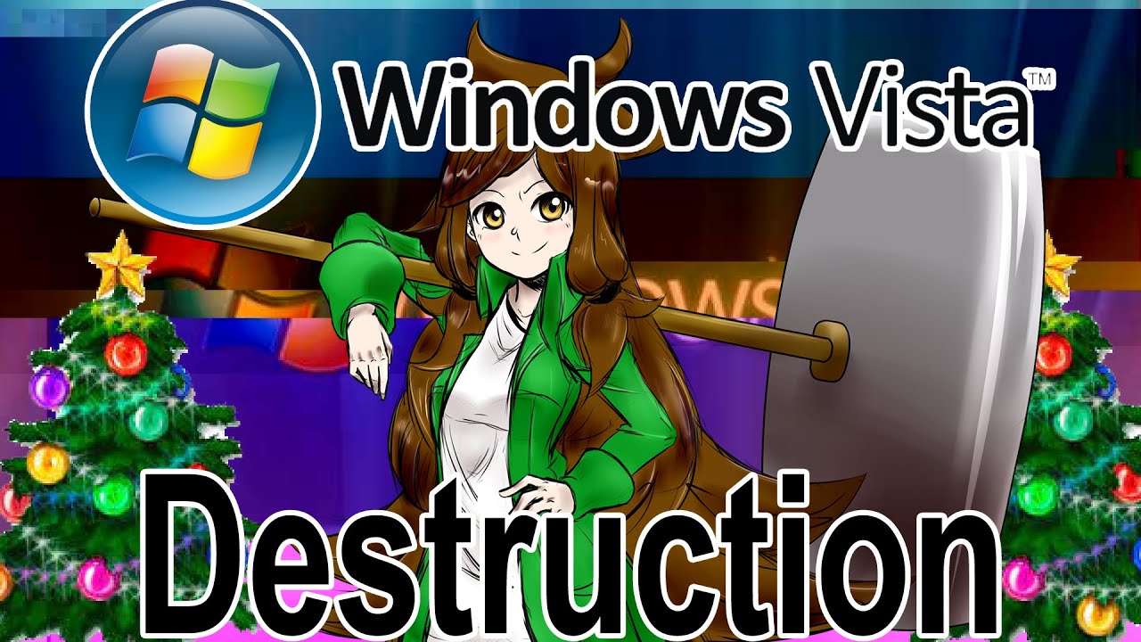 Windows Vista Destruction!! - YouTube