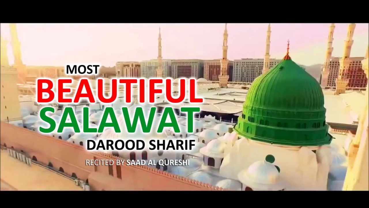 Most Beautiful Salawat - YouTube
