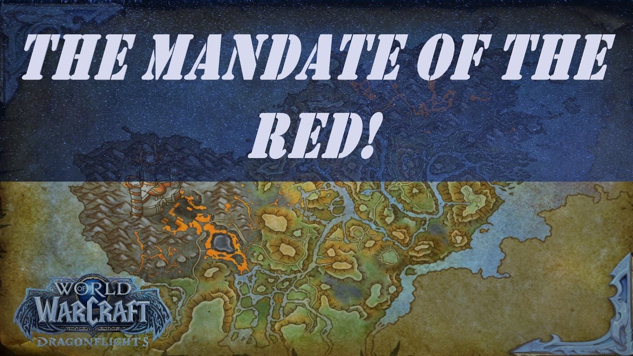 The Mandate of the Red! Wow Quest - YouTube