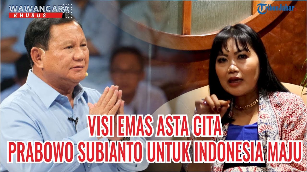Realisasi Program Prabowo Subianto Asta Cita Untuk Indonesia Maju ...