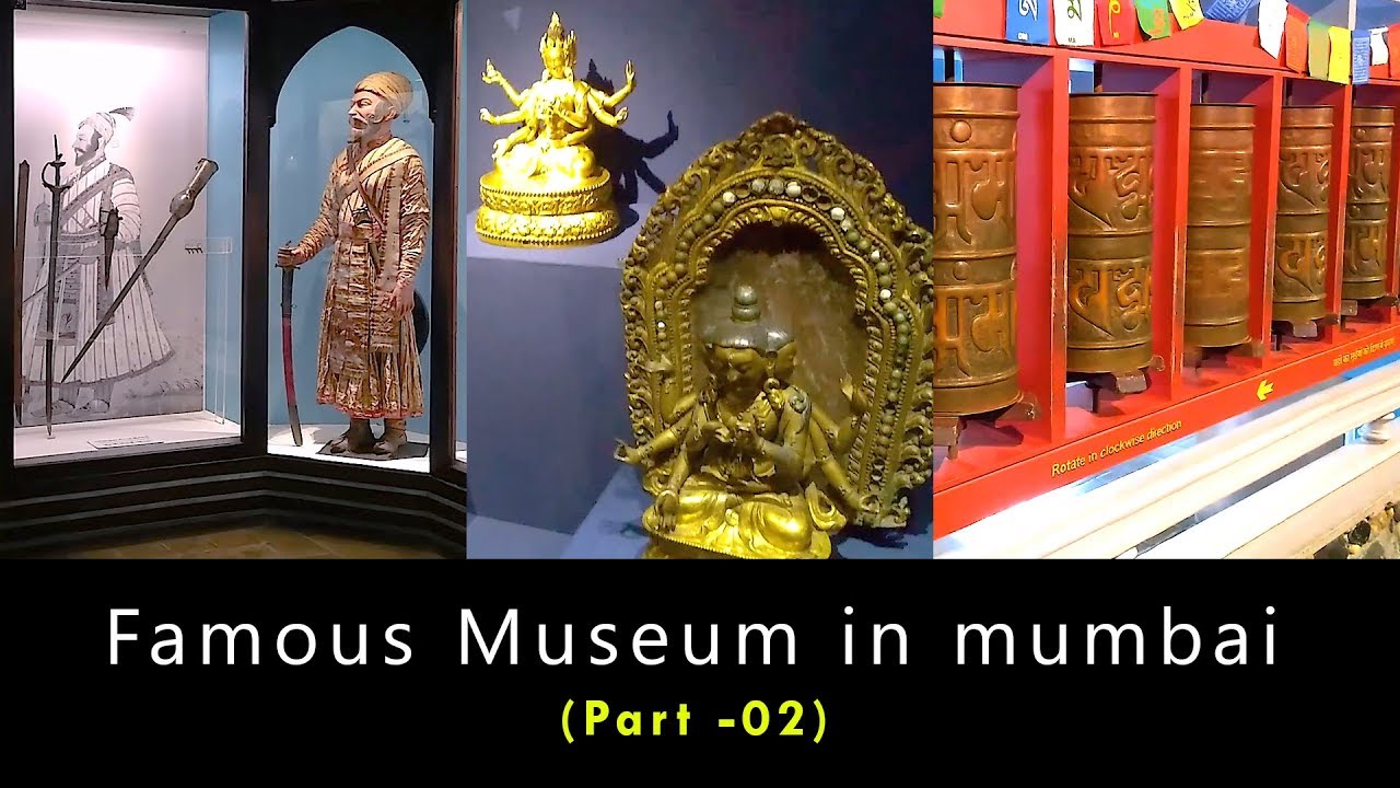 Famous Museum in (Mumbai) / Chhatrapati Shivaji Maharaj Vastu ...