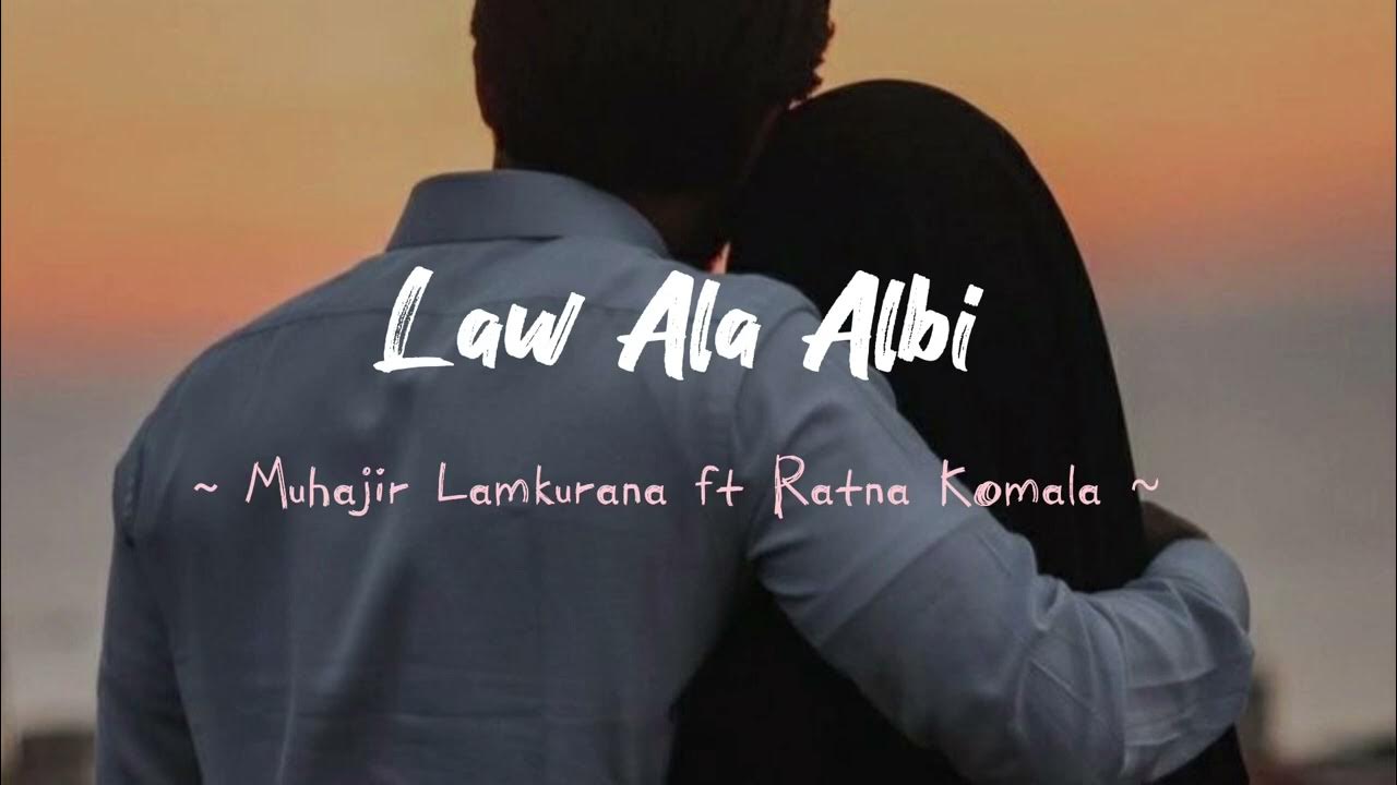 Law Ala Albi - [speed up lagu arab terbaru viral tiktok] - YouTube