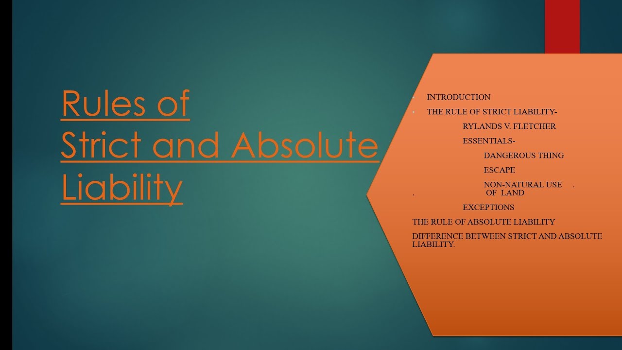 Rules of Strict and Absolute Liability | Law of Torts | Explanation ...