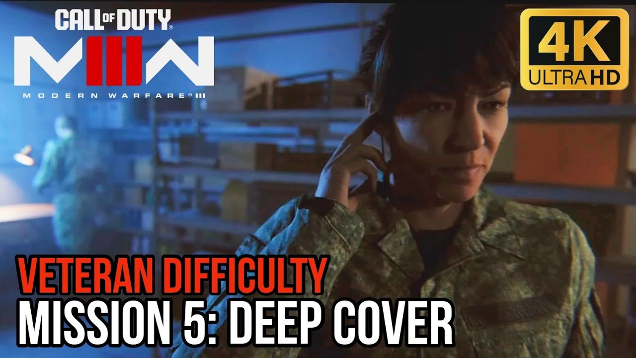Call of Duty Modern Warfare 3 (2023) Mission 5: Deep Cover Veteran ...