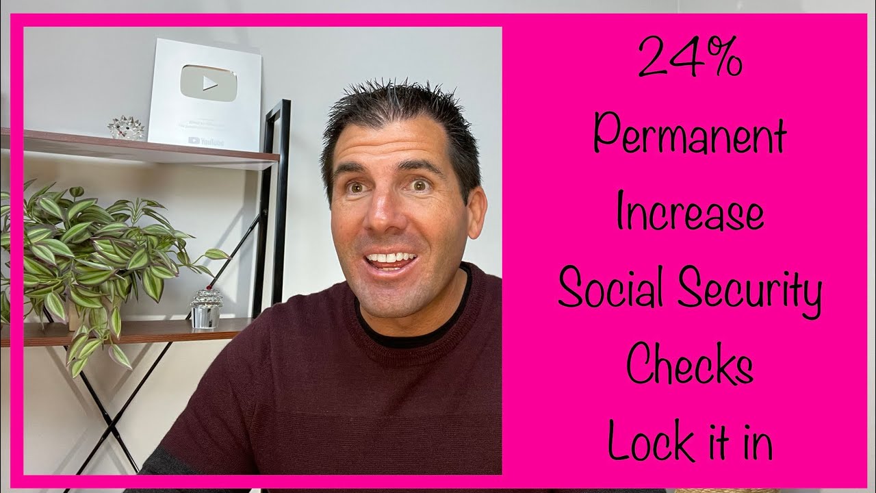 24 Permanent Increase To Social Security Checks How To Lock It In 24-permanent-increase-to-social-security-checks-how-to-lock-it-in