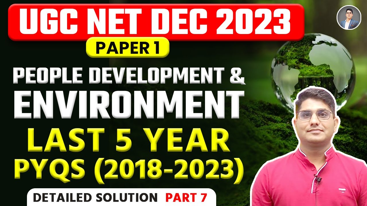 UGC NET Paper 1 | People Development & Environment PYQs (2018-23) | UGC NET Dec 2023 Vision JRF ...