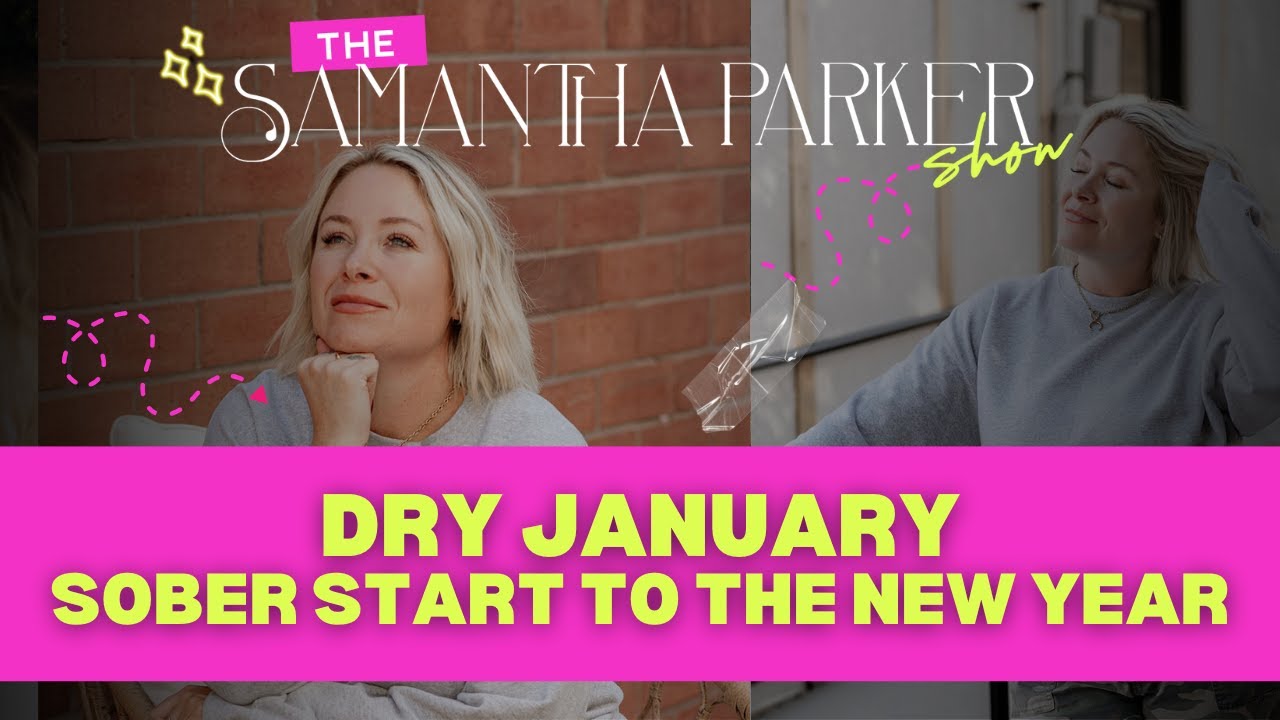Dry January - Sober Start to the New Year - YouTube