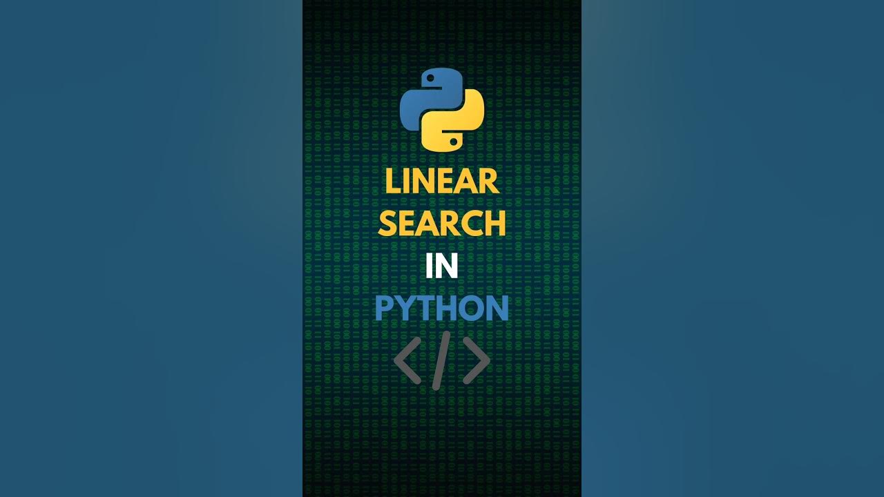 Linear Search In Python Made Simple - Learn In 30 Seconds! #python #linearsearch #learnpython # ...