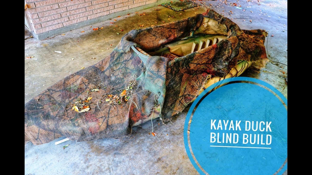 DIY Kayak Duck Blind - YouTube