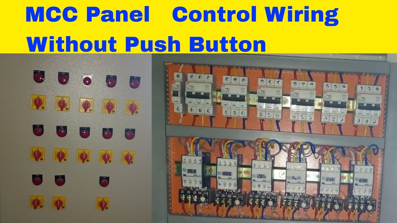 MCC Panel Control Wiring Without Push Button - YouTube