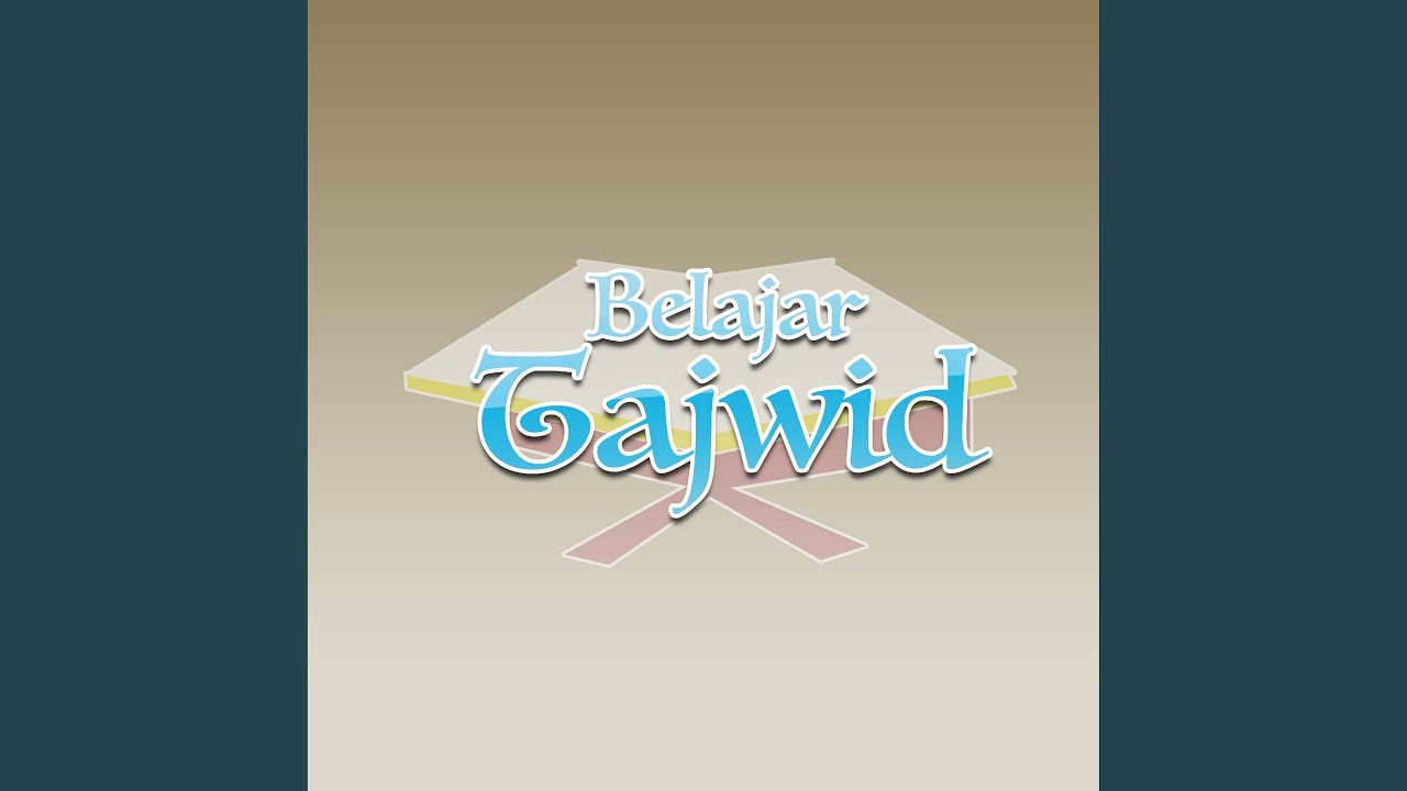 Belajar Tajwid 1 - YouTube