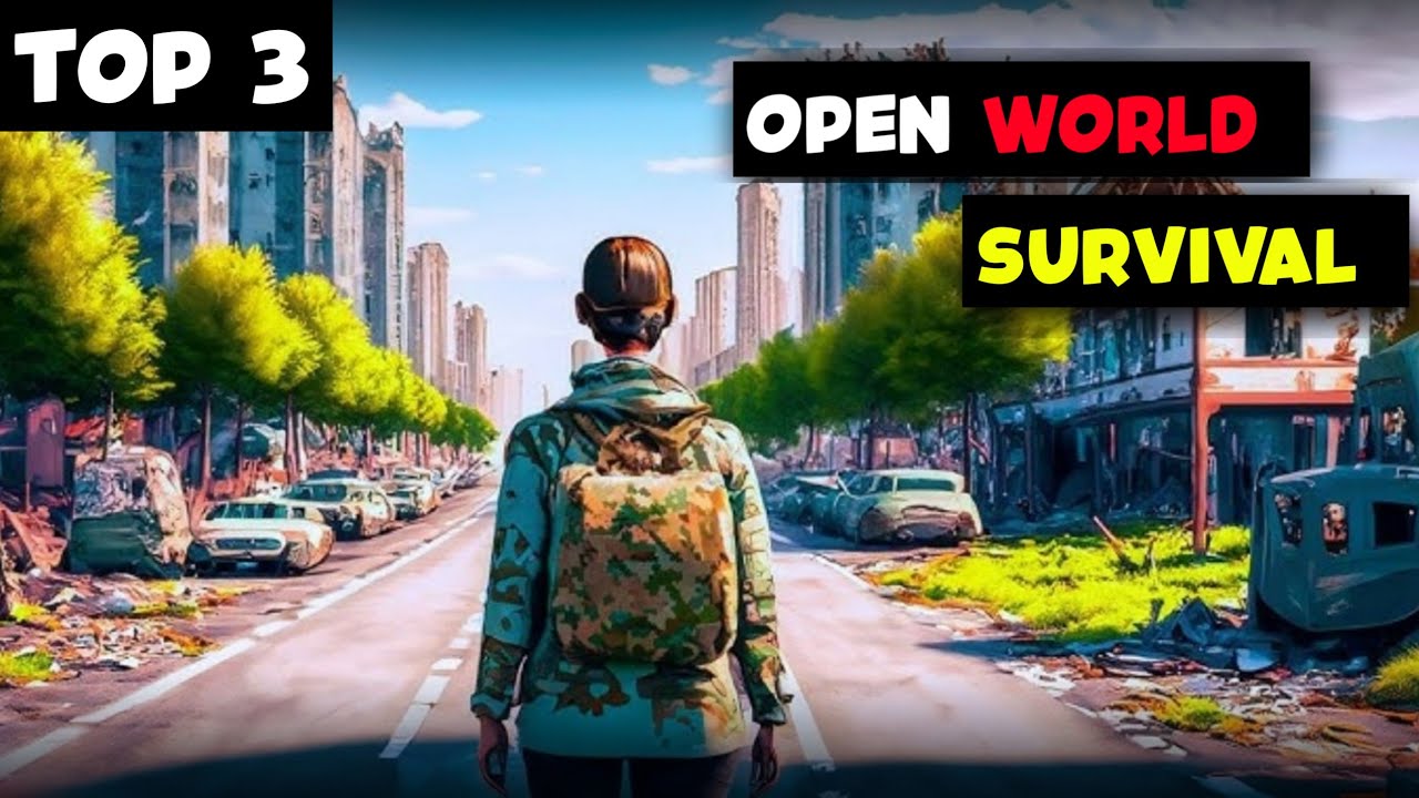 TOP 3 REALISTIC OPEN WORLD SURVIVAL GAMES LIKE (PC) || Best open world ...