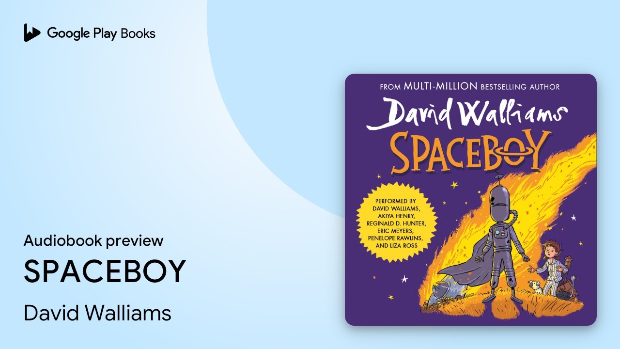 Spaceboy by David Walliams · Audiobook preview - YouTube