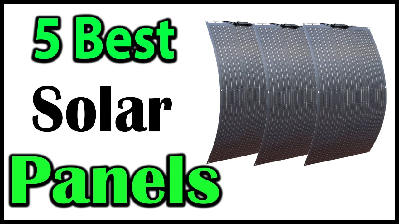 TOP 5 Best Solar Panels Review 2025 - YouTube