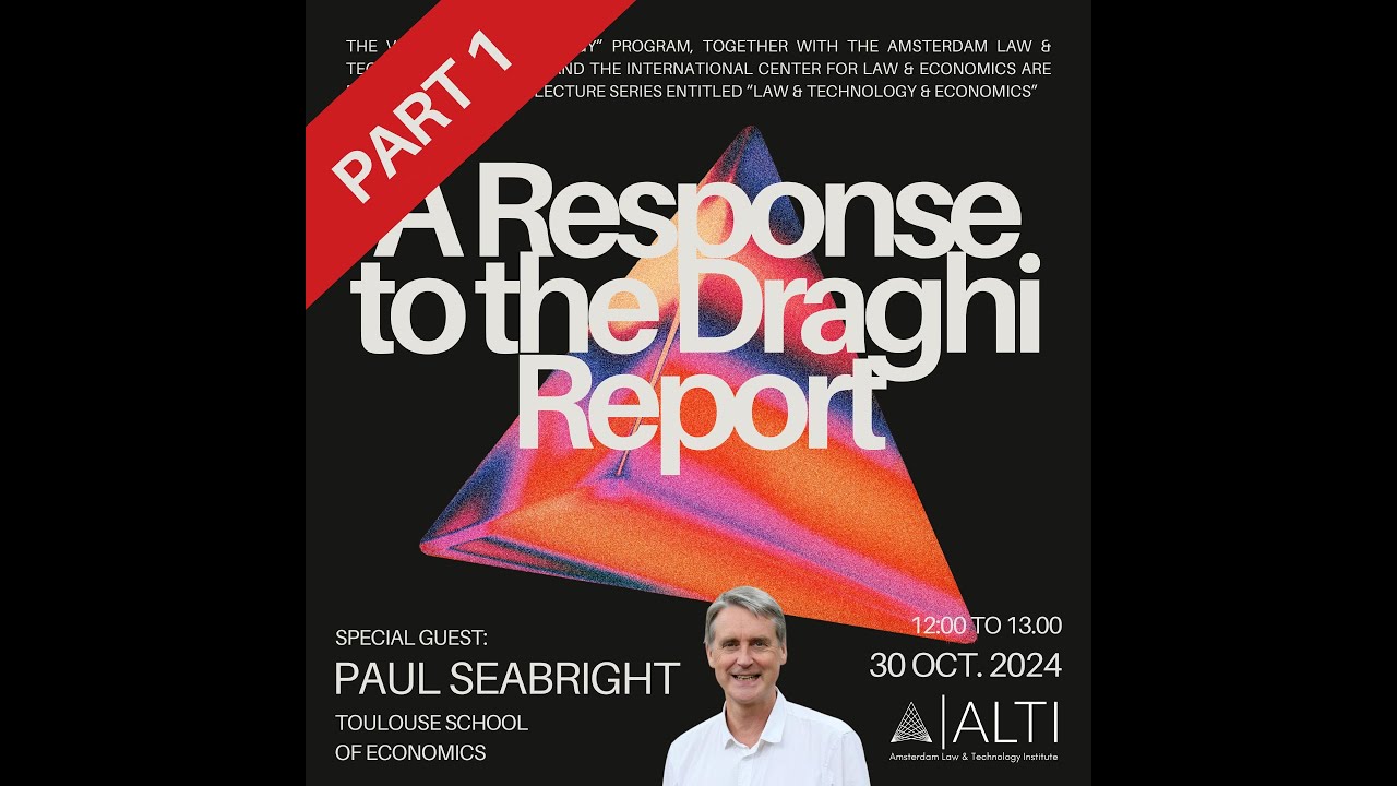 Paul Seabright (TSE): A Response to the Draghi Report (PART 1) - YouTube