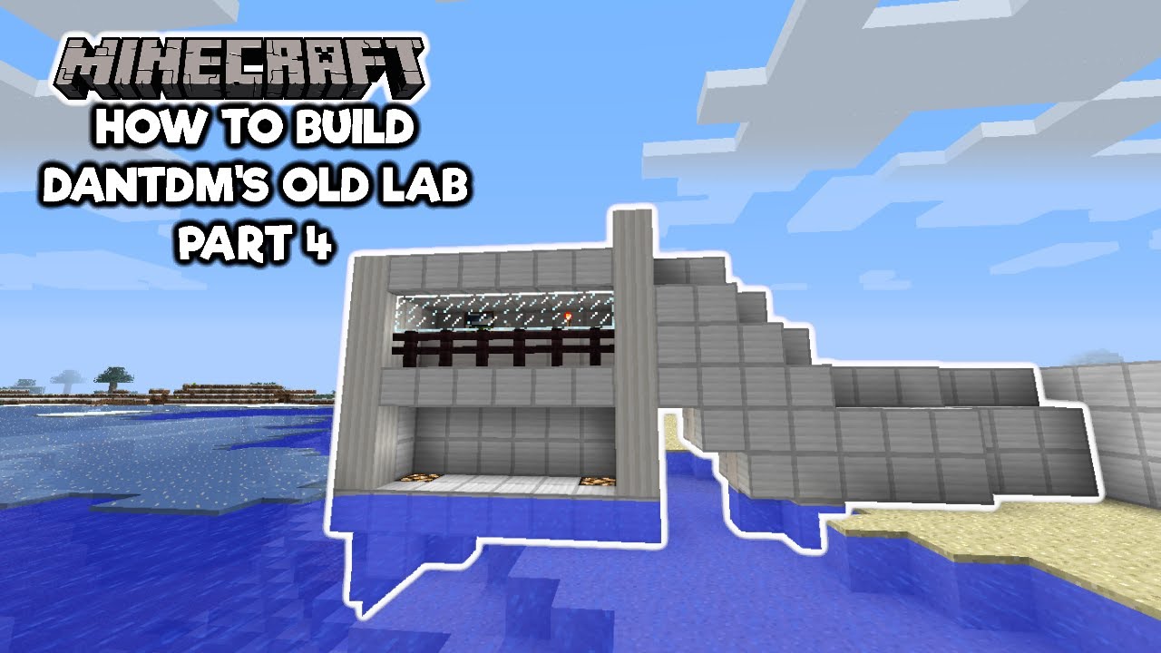 How to build DanTDM's Old Lab in Minecraft Part 4 (Observation Deck ...
